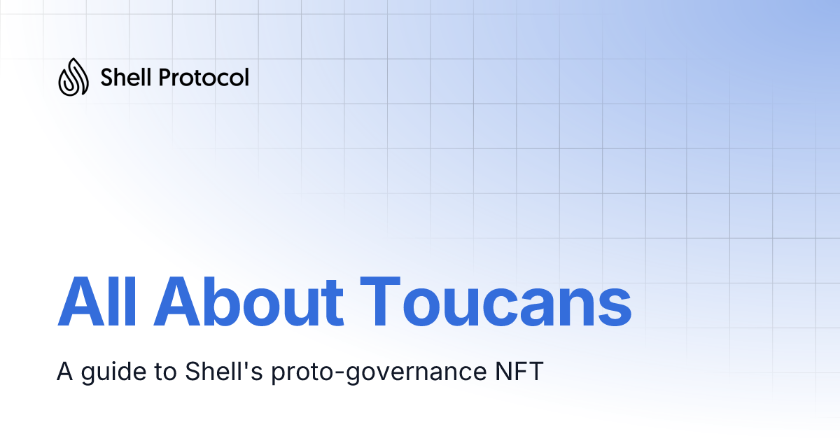 All About Toucans | Shell Protocol Wiki